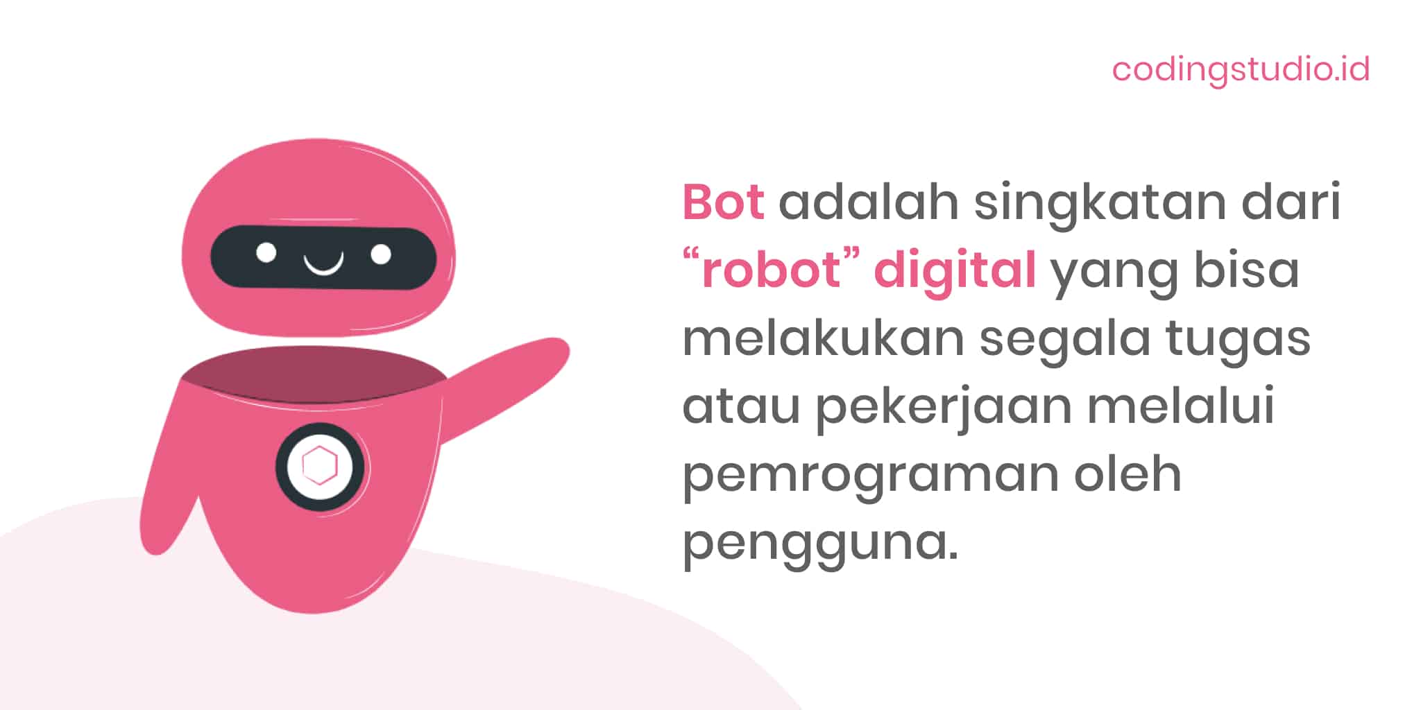 Bot Adalah? Pengertian, Fungsi, Manfaat Dan Jenis-jenisnya
