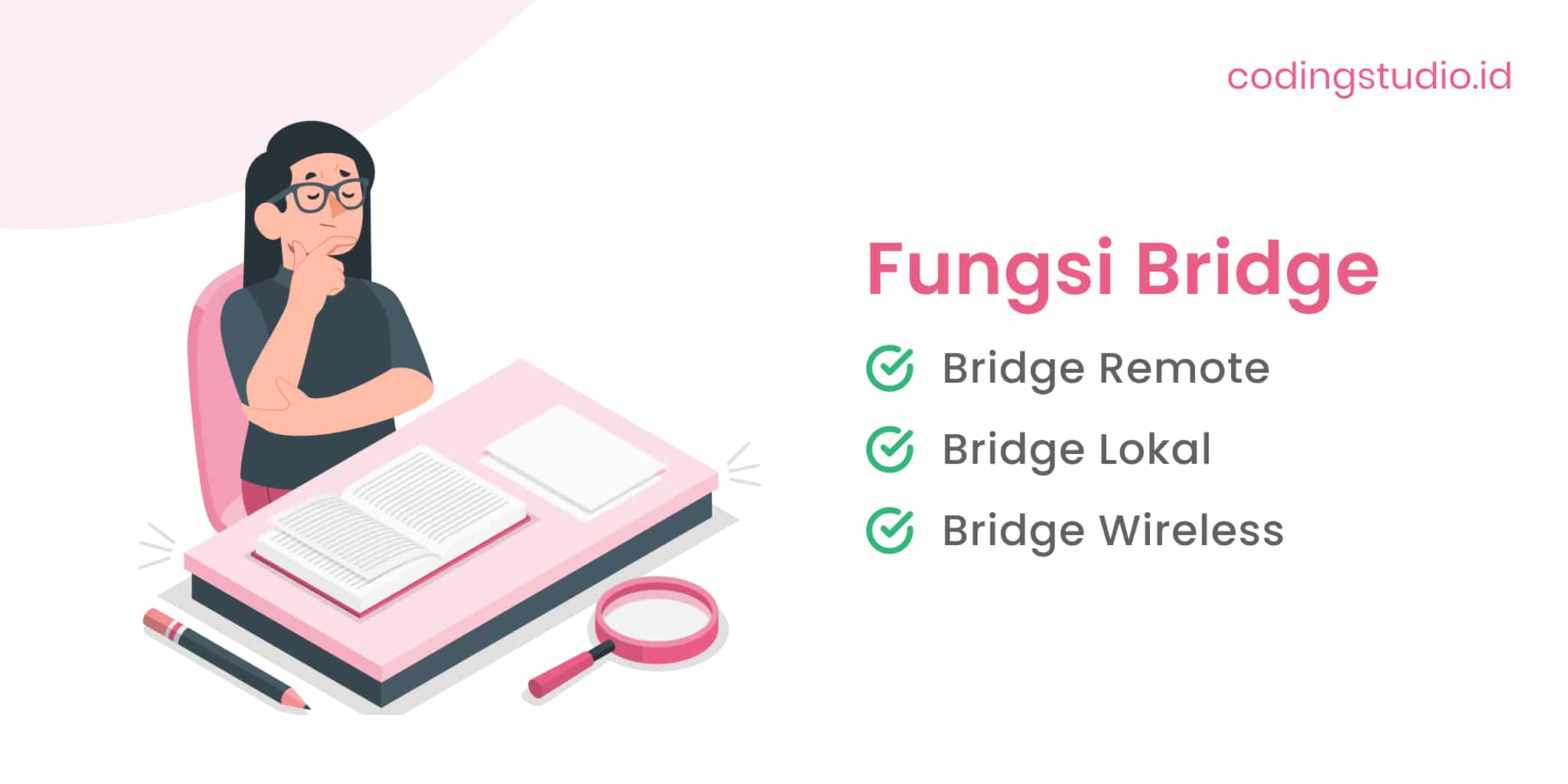 Bridge Adalah: Pengertian, Kelebihan Dan Kekurangannya