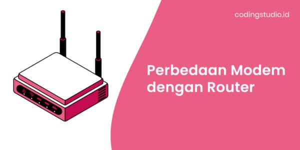 Router Adalah? Pengertian, Fungsi Dan Cara Settingnya