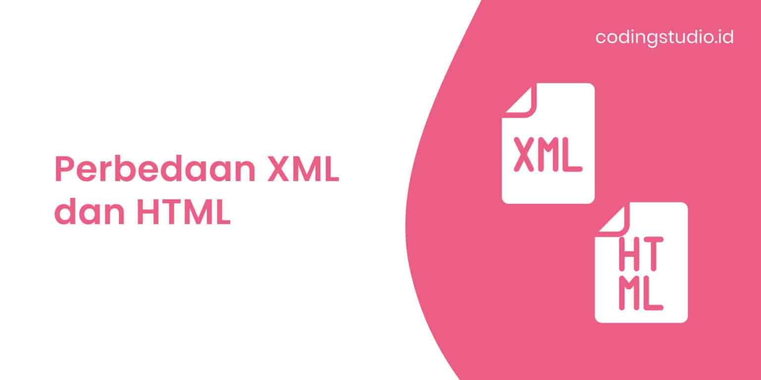 XML Adalah? Pengertian, Contoh Dan Keunggulannya