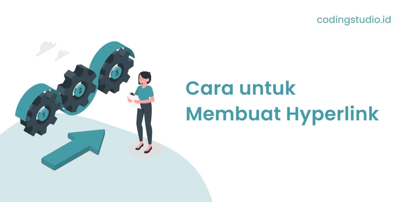 Hyperlink Adalah: Pengertian, Fungsi Dan Cara Membuatnya