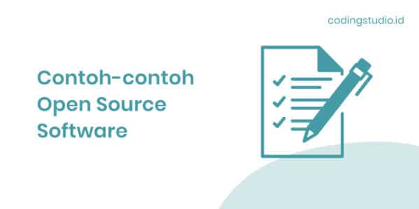 Open Source Adalah? Pengertian, Kelebihan Dan Kekurangannya