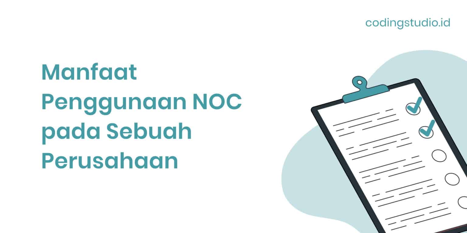 NOC Adalah? Pengertian, Fungsi, Manfaat Dan Cara Kerjanya