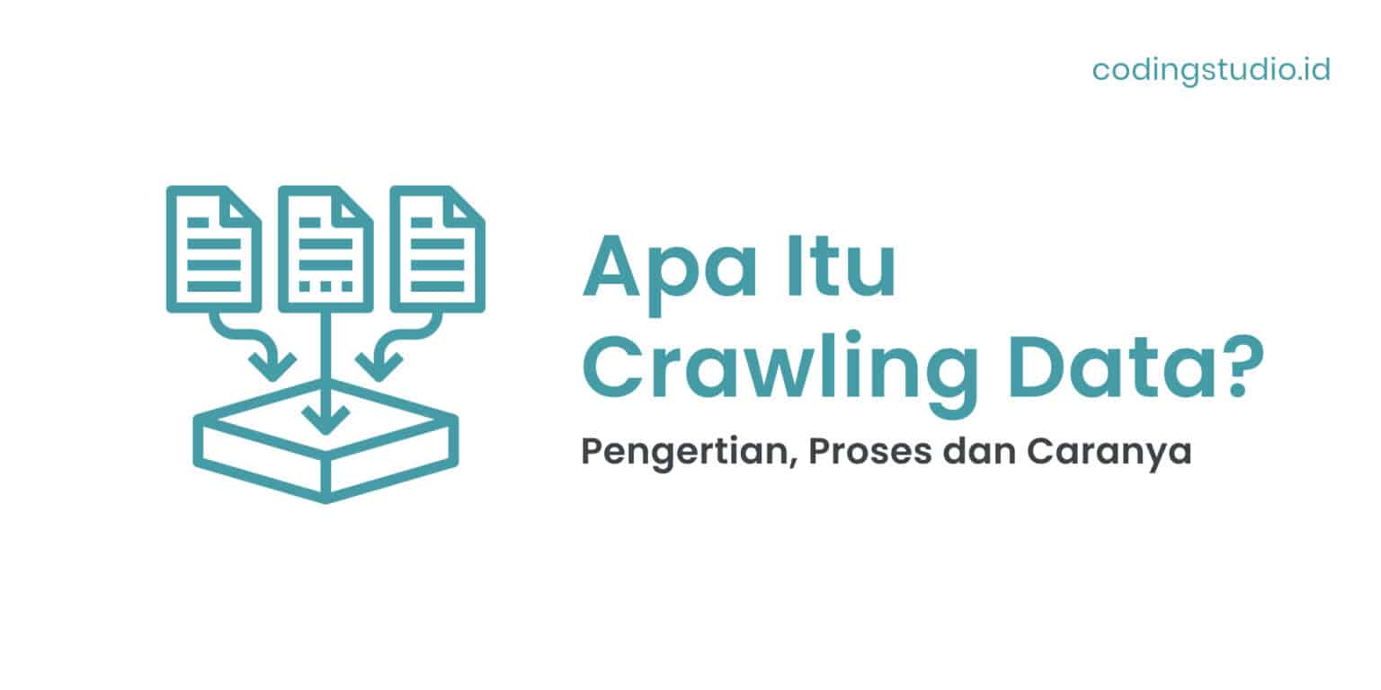 Apa Itu Parsing Data? Kenali Fungsi & Cara Kerjanya! - Coding Studio