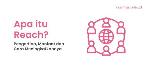 Coding Adalah: Pengertian, Manfaat Dan Tips Mempelajarinya