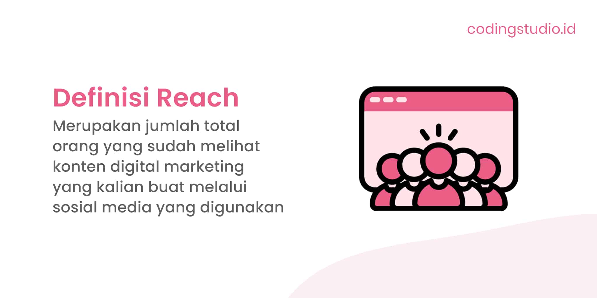 Reach Adalah? Pengertian, Manfaat Dan Cara Meningkatkannya