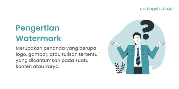 Watermark Adalah: Pengertian, Fungsi Dan Cara Membuatnya