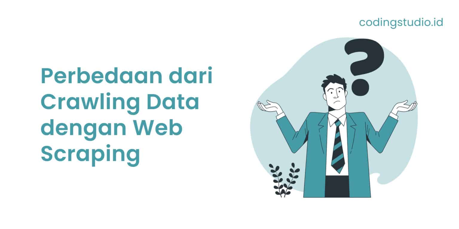 Crawling Data Adalah? Pengertian, Proses Dan Caranya