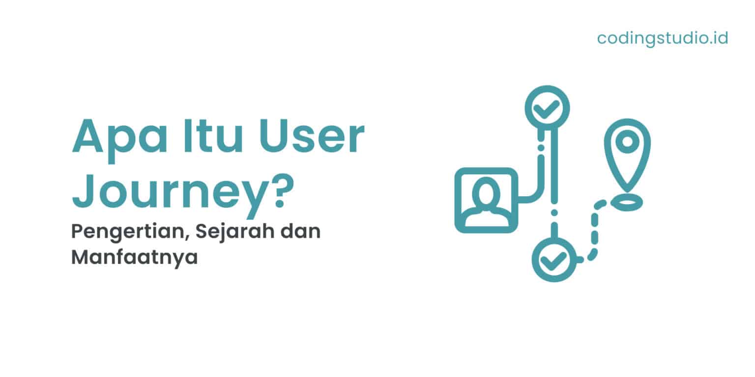 User Flow Adalah: Pengertian, Manfaat Dan Cara Membuatnya