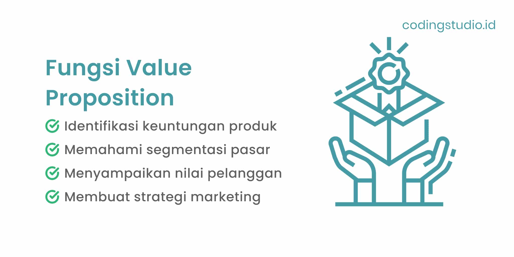 Value Proposition Adalah: Pengertian, Tujuan Dan Contohnya