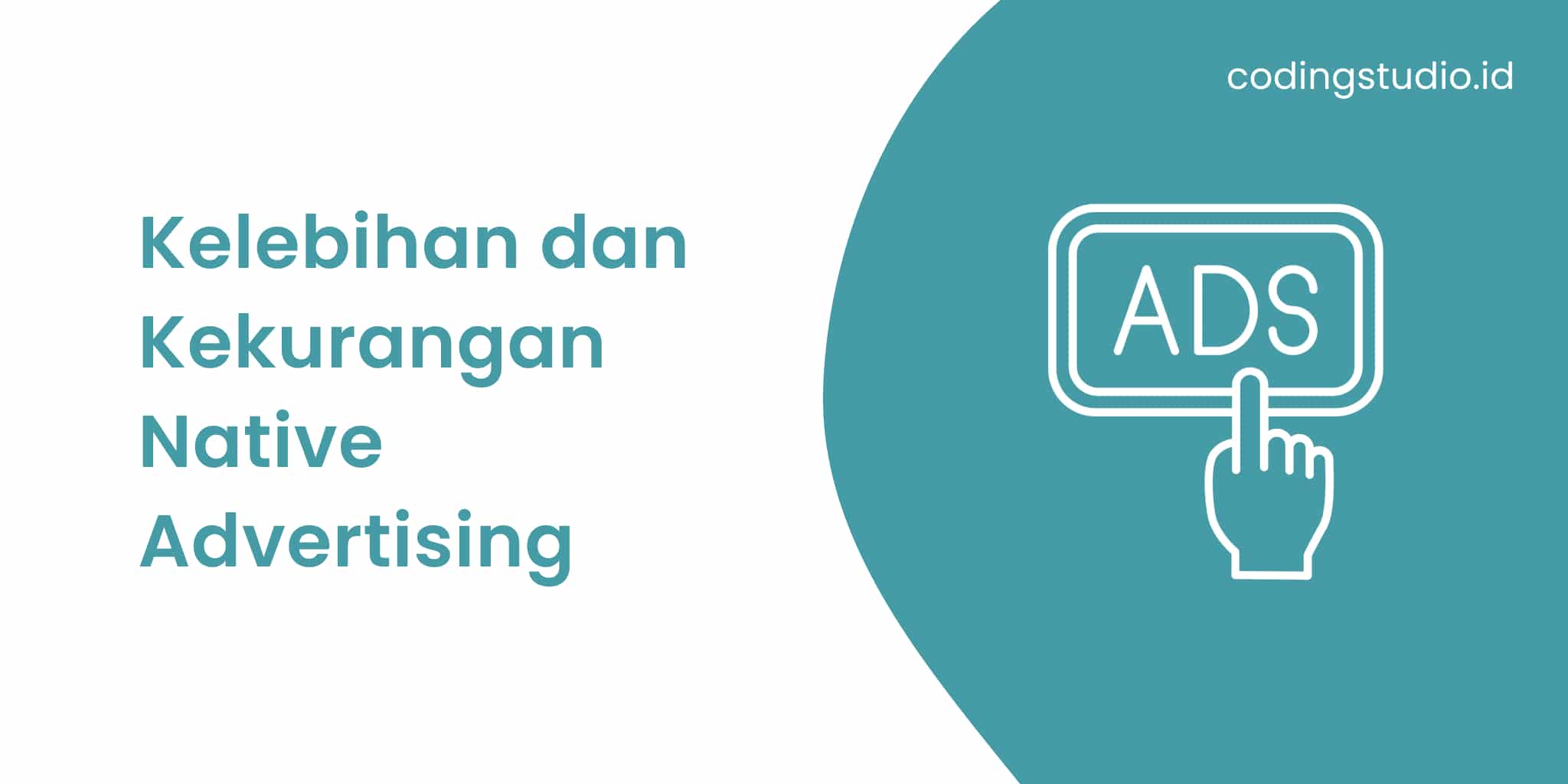 Native Advertising Adalah? Pengertian, Jenis Dan Contohnya