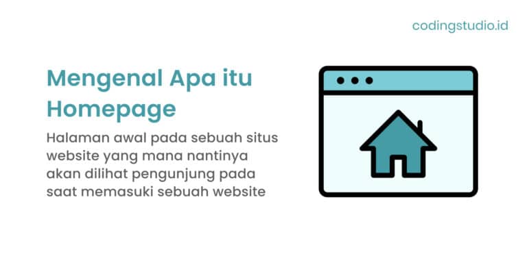 Homepage Adalah? Pengertian, Fungsi Dan Cara Membuatnya