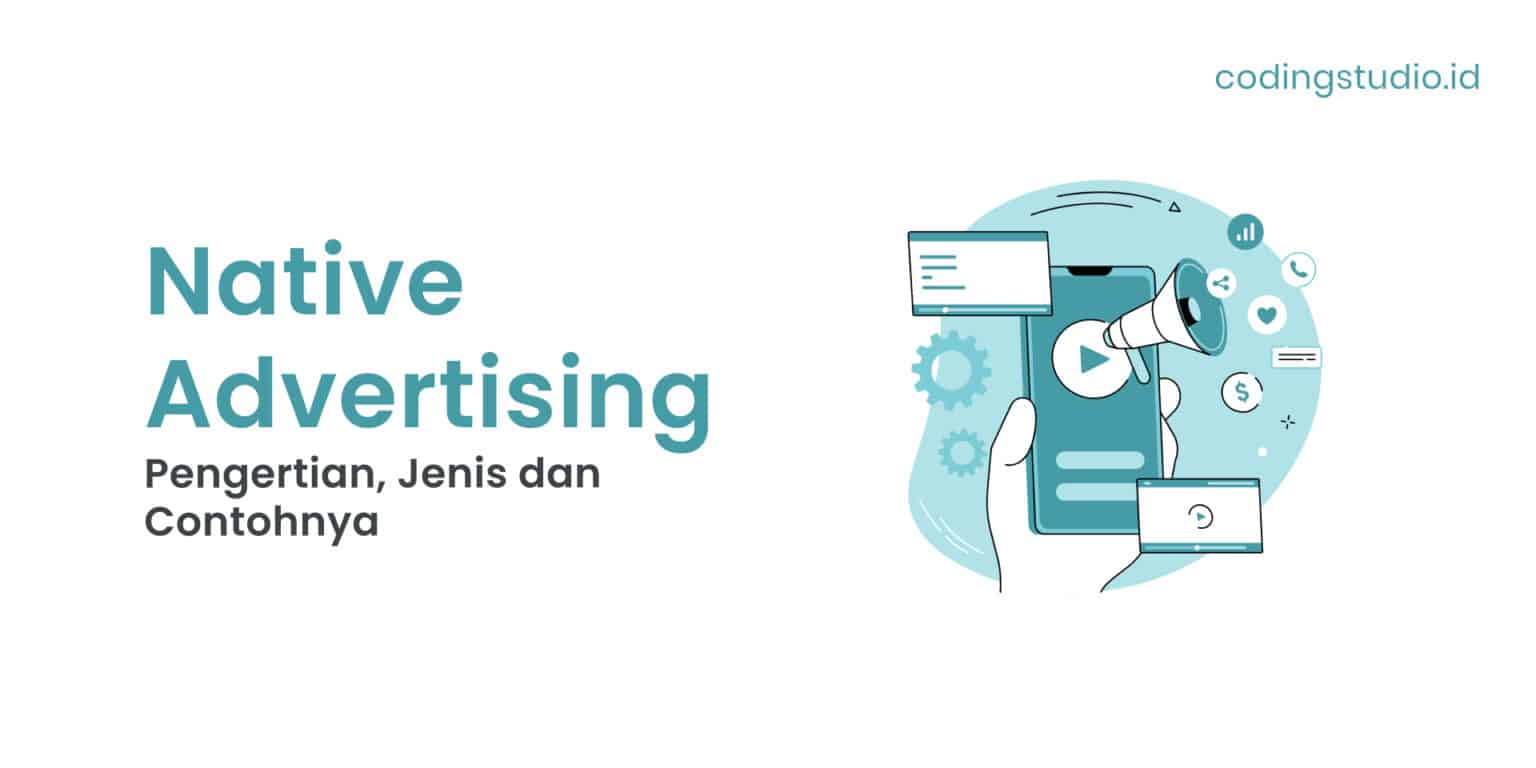 Native Advertising Adalah? Pengertian, Jenis Dan Contohnya