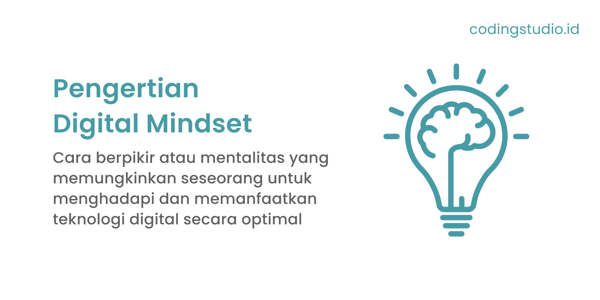 Digital Mindset Adalah? Pengertian, Manfaat Dan Contohnya
