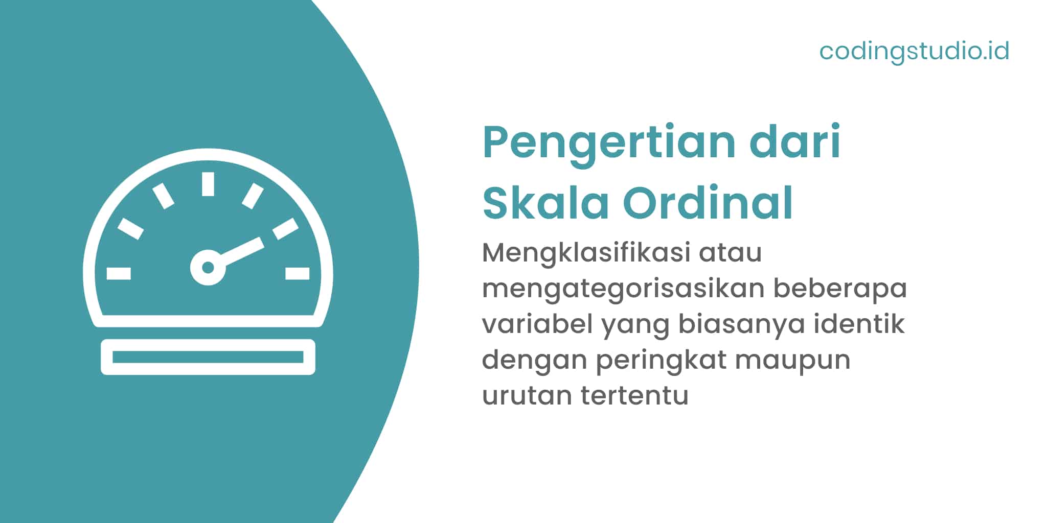 Skala Ordinal Adalah? Pengertian, Manfaat Dan Contohnya