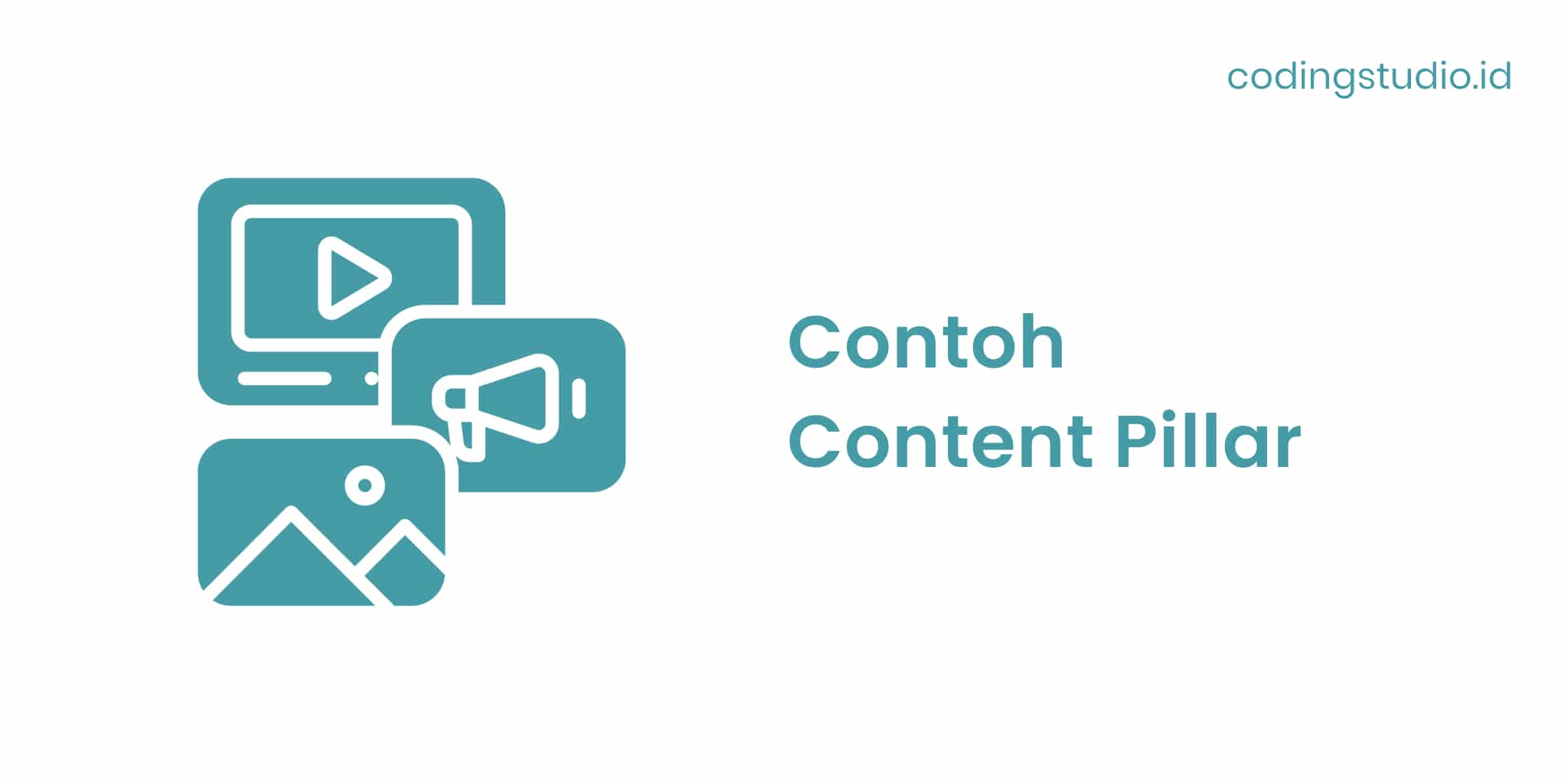 Content Pillar Adalah: Pengertian Dan Cara Membuatnya