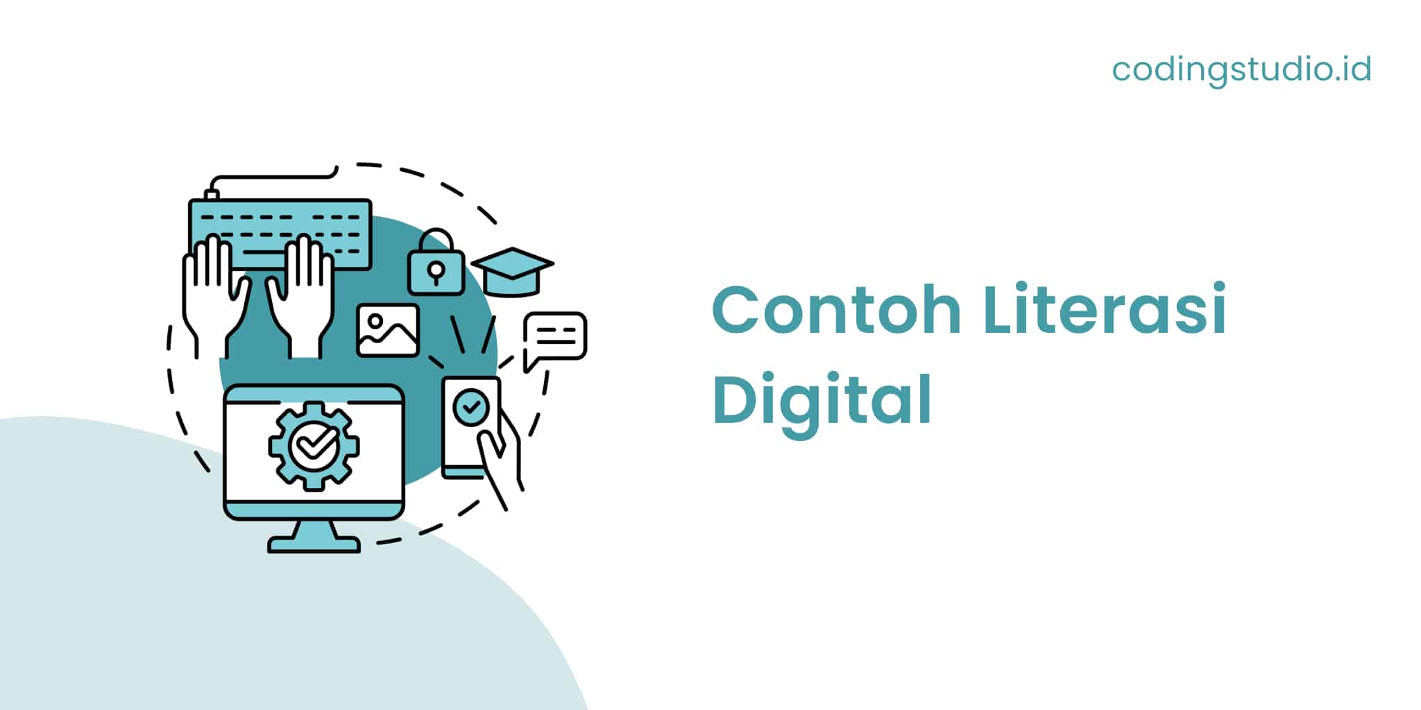 Literasi Digital Adalah: Pengertian, Manfaat Dan Contohnya