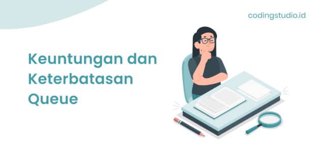 Struktur Data Queue Adalah: Pengertian, Fungsi, Dan Jenisnya