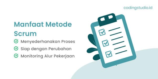 Metode Scrum Adalah: Pengertian, Manfaat Dan Contohnya