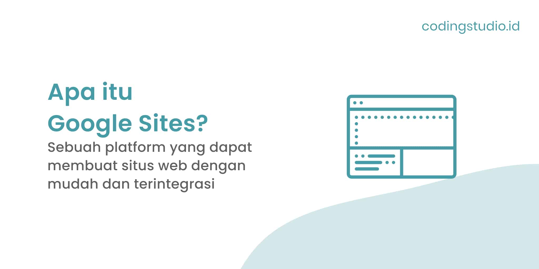 Google Sites Adalah: Pengertian, Fungsi Dan Cara Membuatnya