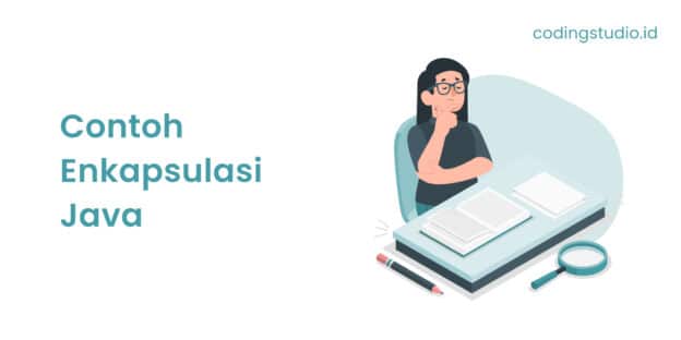 Enkapsulasi Adalah: Pengertian, Manfaat Dan Contohnya