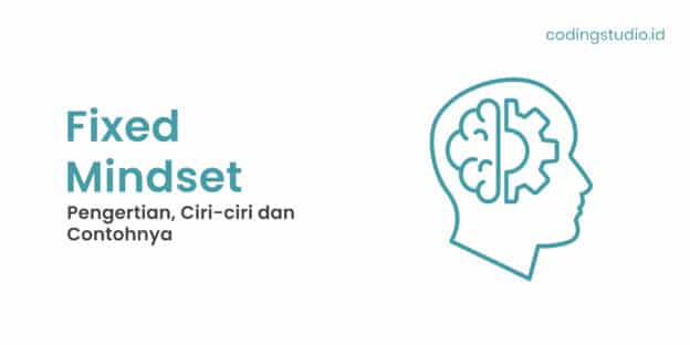 Digital Mindset Adalah? Pengertian, Manfaat Dan Contohnya