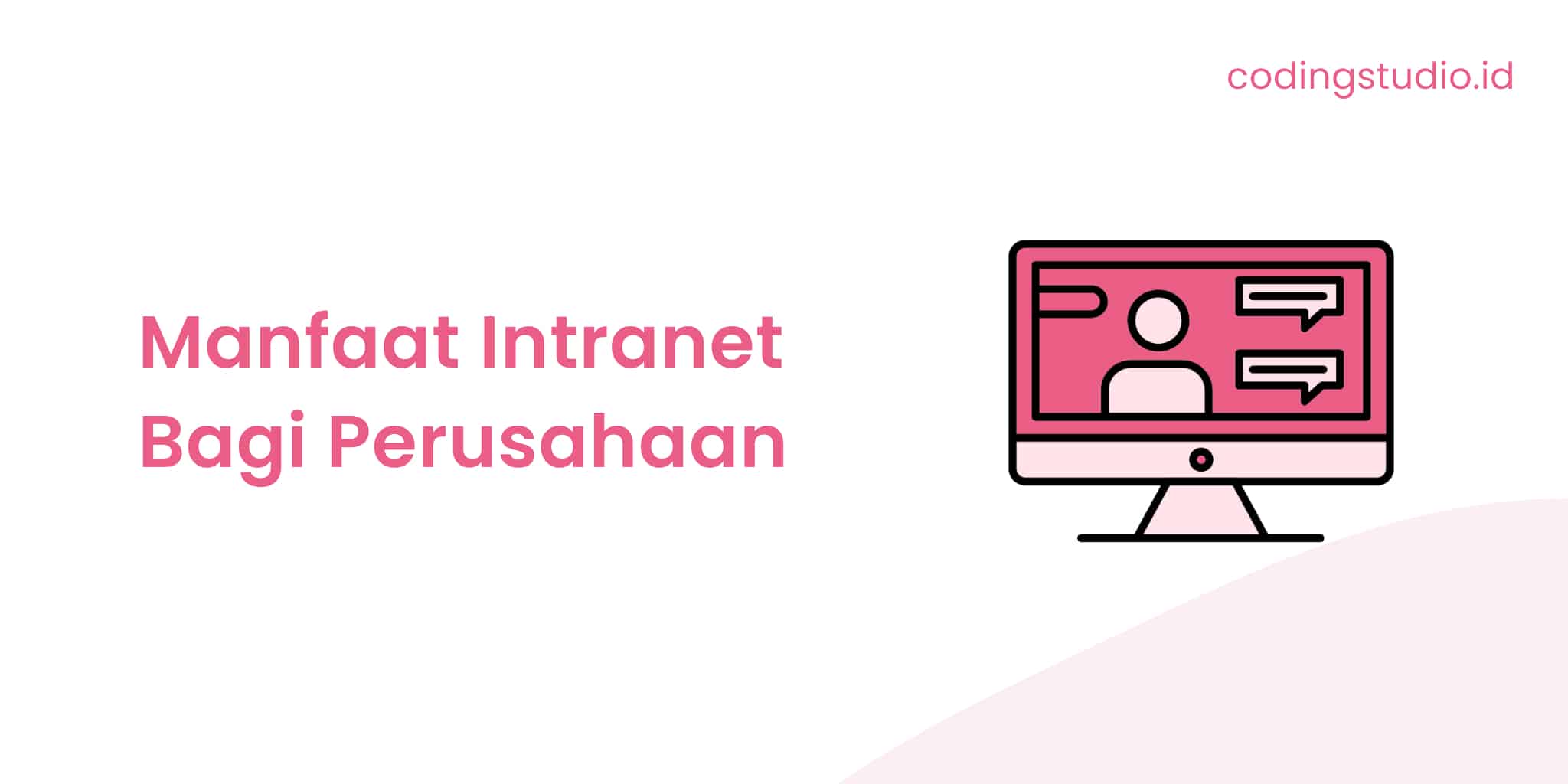 Intranet Adalah: Pengertian, Sejarah, Manfaat Dan Contohnya