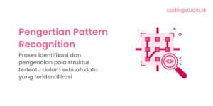 Pattern Recognition Adalah: Pengertian Dan Contohnya