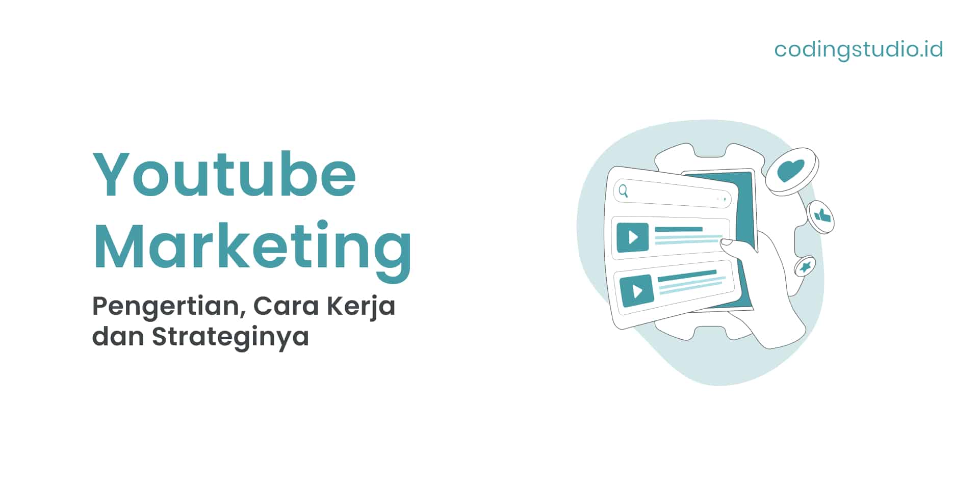 Youtube Marketing Adalah: Pengertian Dan Cara Kerjanya