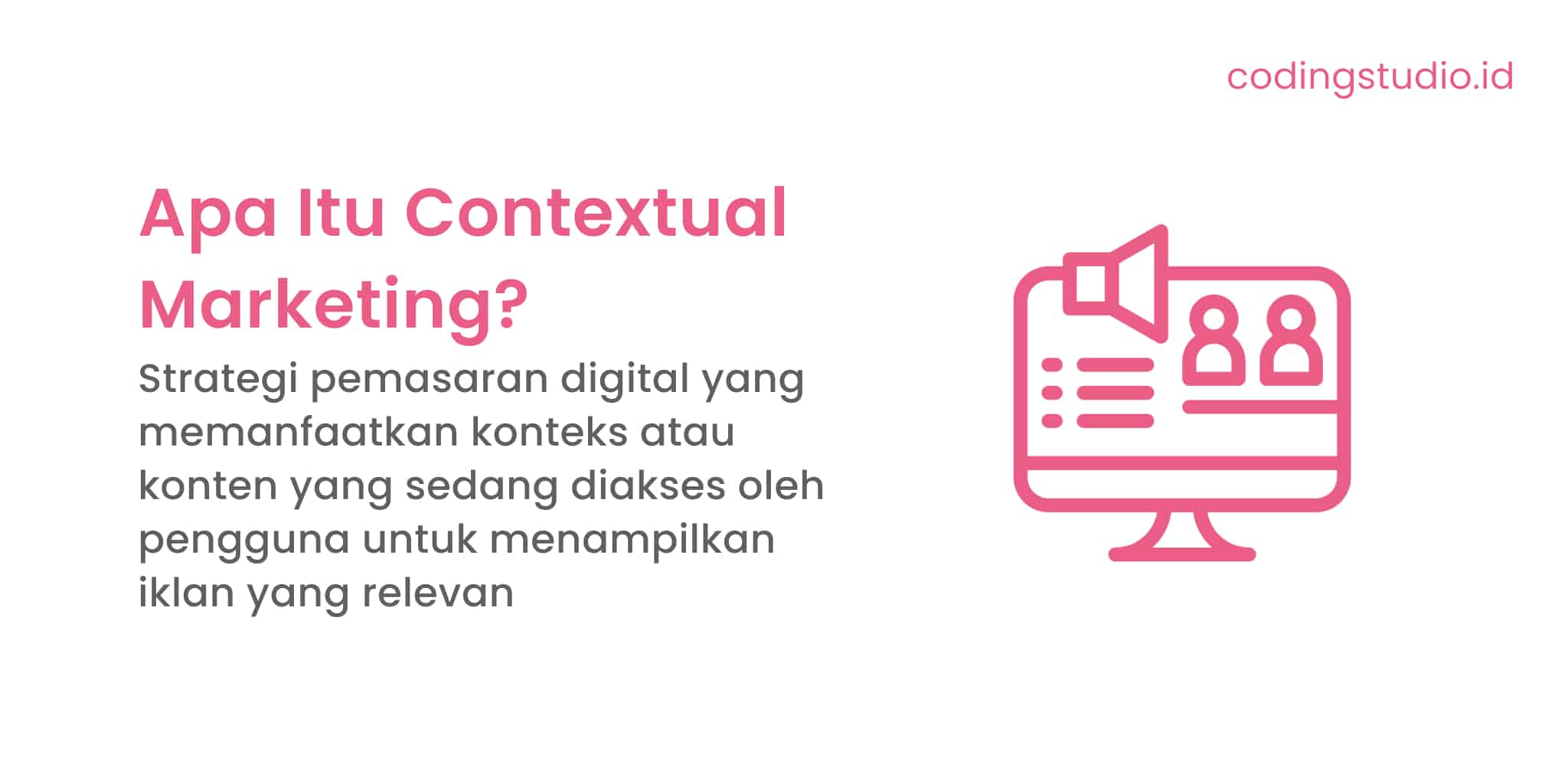 Contextual Advertising Adalah: Pengertian Dan Contohnya