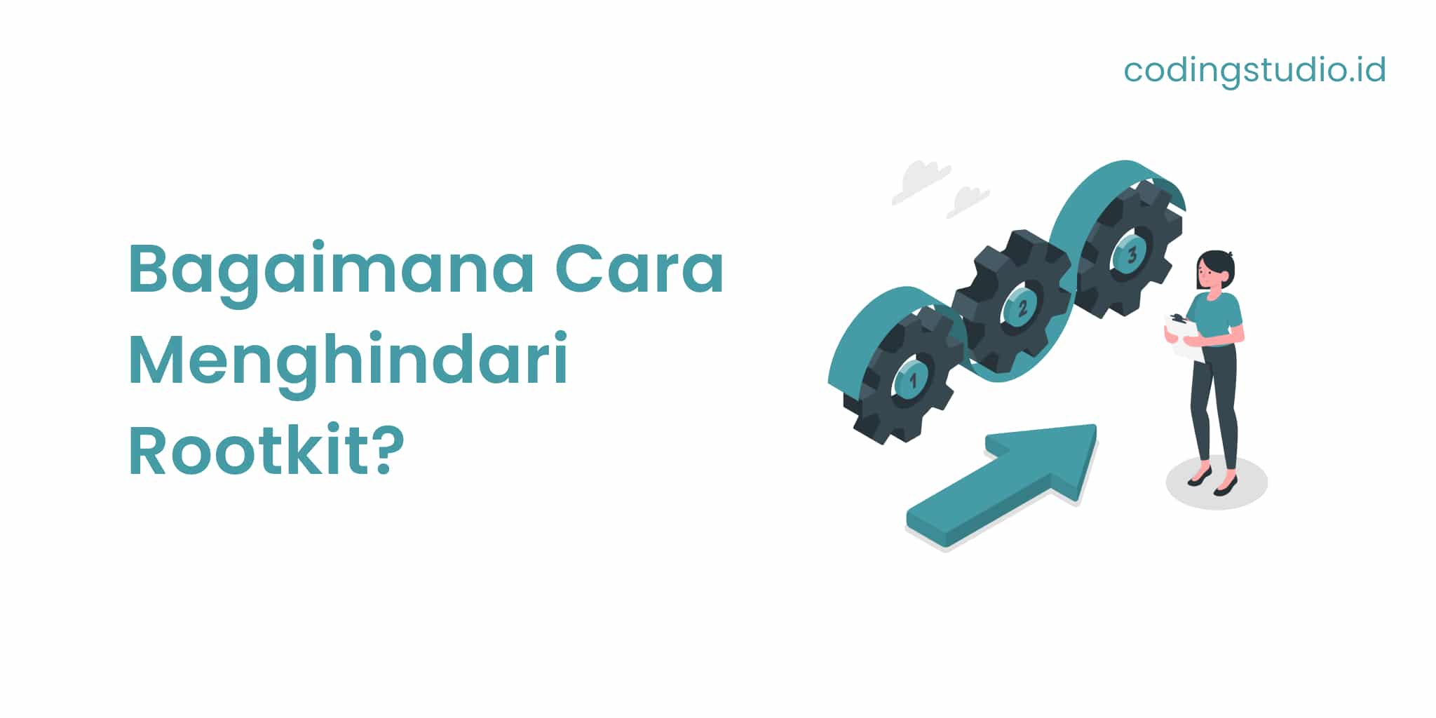 Virus Rootkit Adalah: Pengertian, Jenis Dan Cara Mengatasi