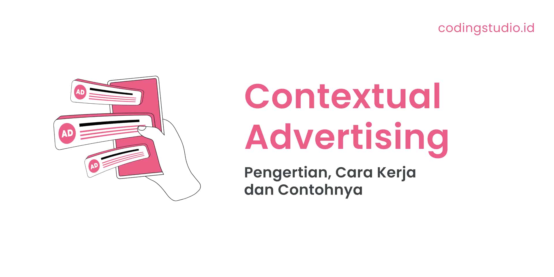 Contextual Advertising Adalah: Pengertian Dan Contohnya