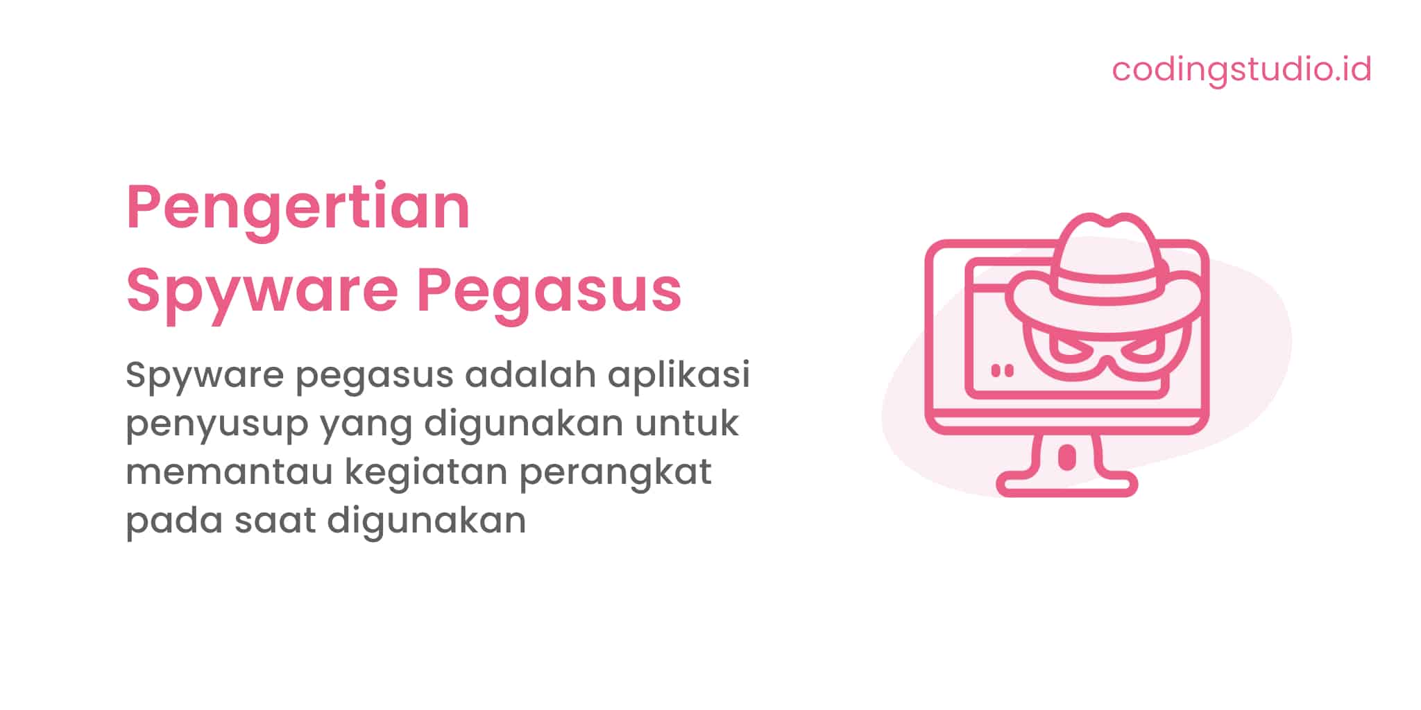 Spyware Pegasus Adalah: Pengertian Dan Cara Menghindarinya