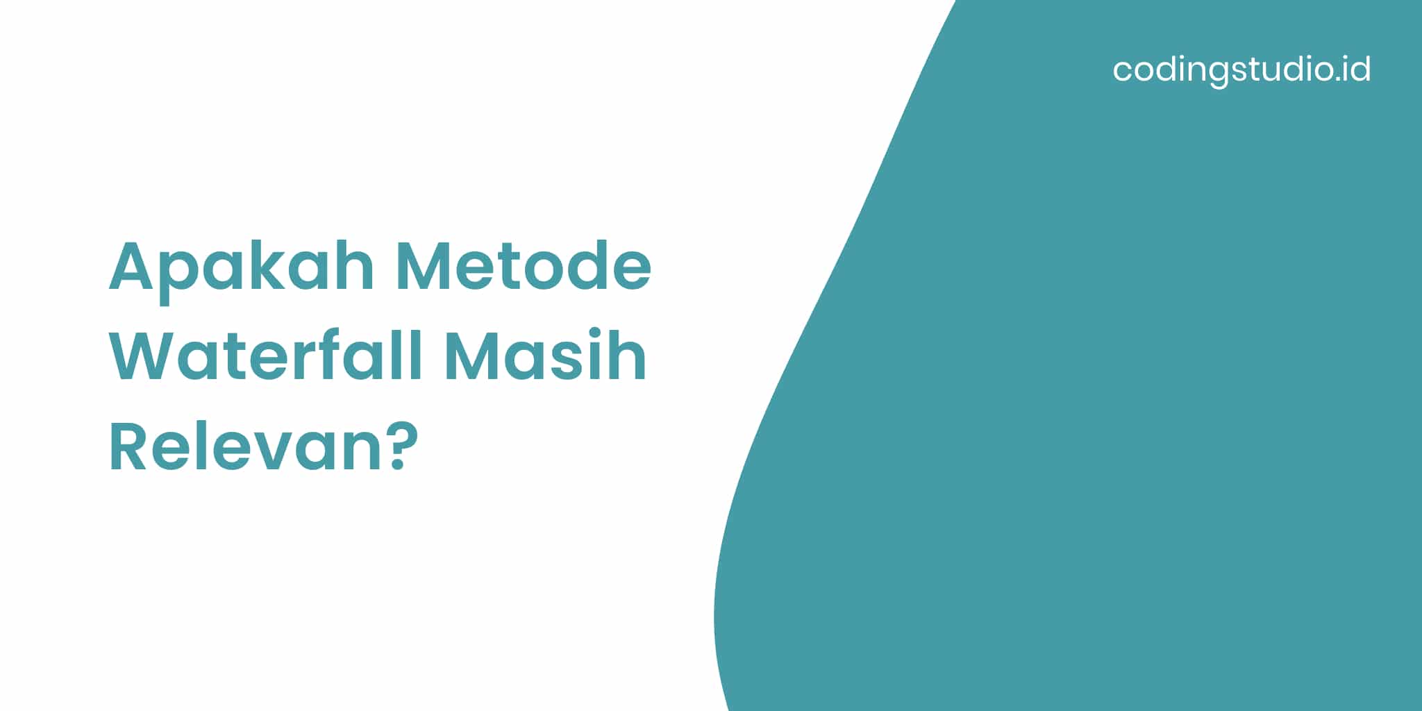 Metode Waterfall Adalah: Pengertian, Tahapan Dan Contohnya