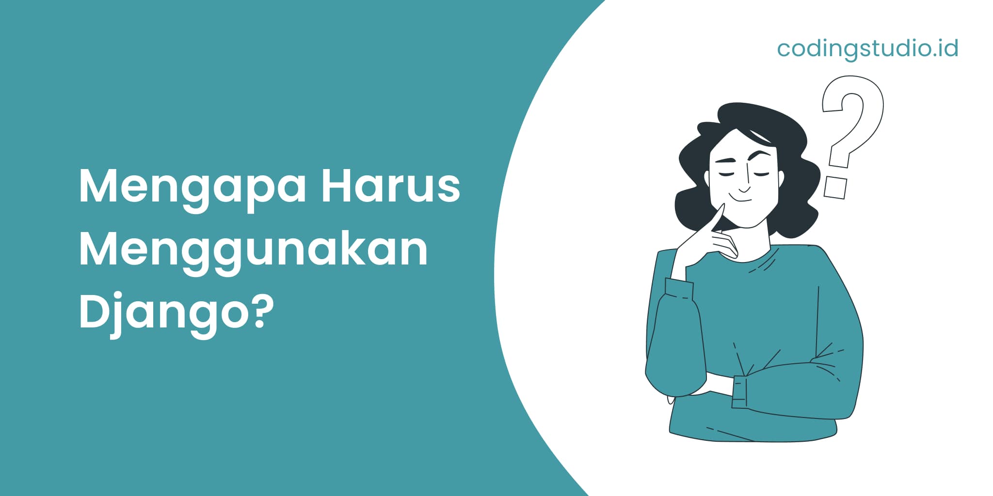 Django Adalah: Pengertian, Sejarah Dan Cara Installnya