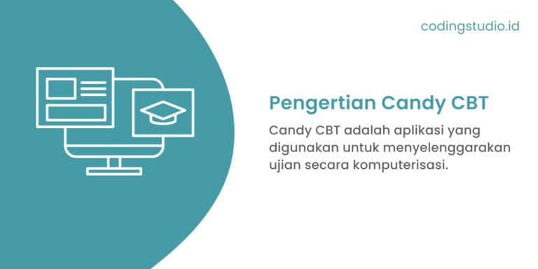 Apa Itu Candy CBT? Pengertian, Fungsi Dan Fiturnya