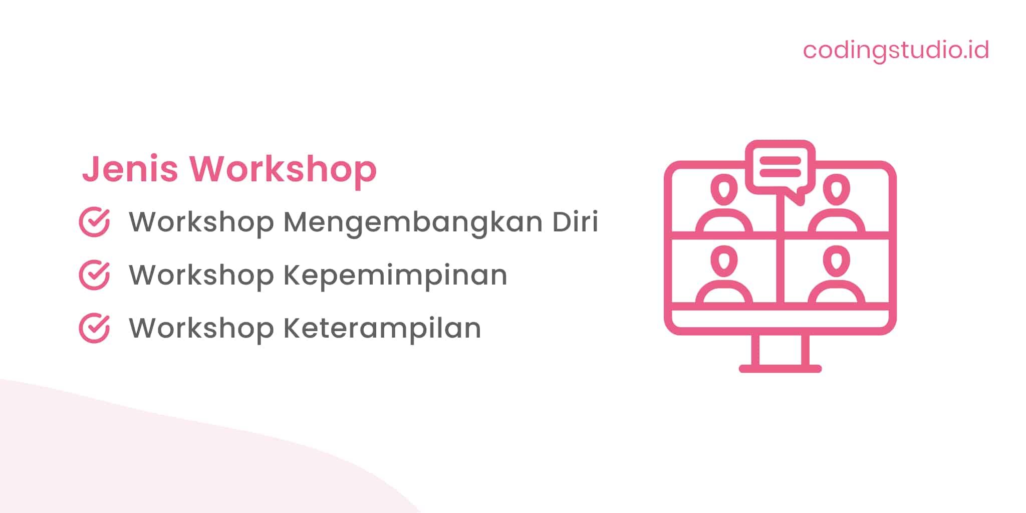 Workshop Adalah: Pengertian, Manfaat, Jenis Dan Contohnya