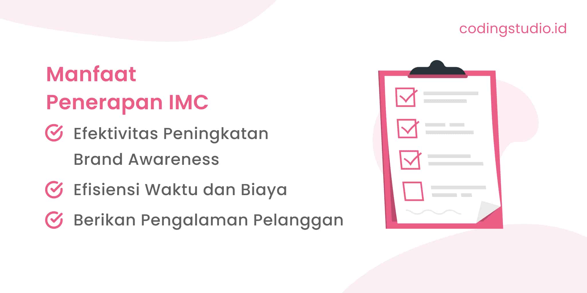 IMC Adalah: Pengertian, Manfaat, Strategi Dan Contohnya
