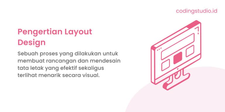 Layout Adalah: Pengertian, Tujuan Dan Contohnya