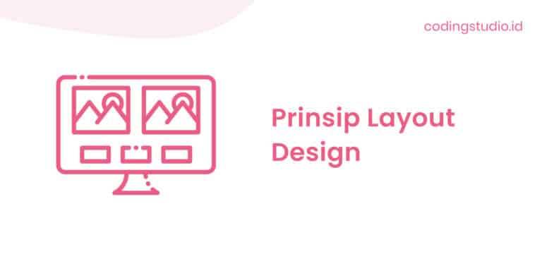 Apa Itu Layout Design? Pengertian, Tujuan dan Contohnya – E-TEST.ID