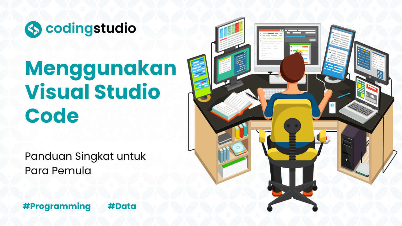 7 Cara Menggunakan Visual Studio Code Untuk Pemula