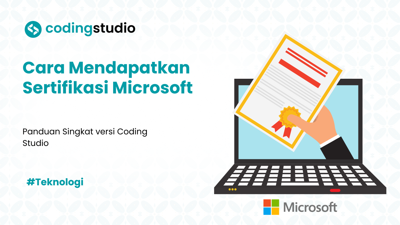 5 Cara Mendapatkan Sertifikasi Microsoft Versi Coding Studio