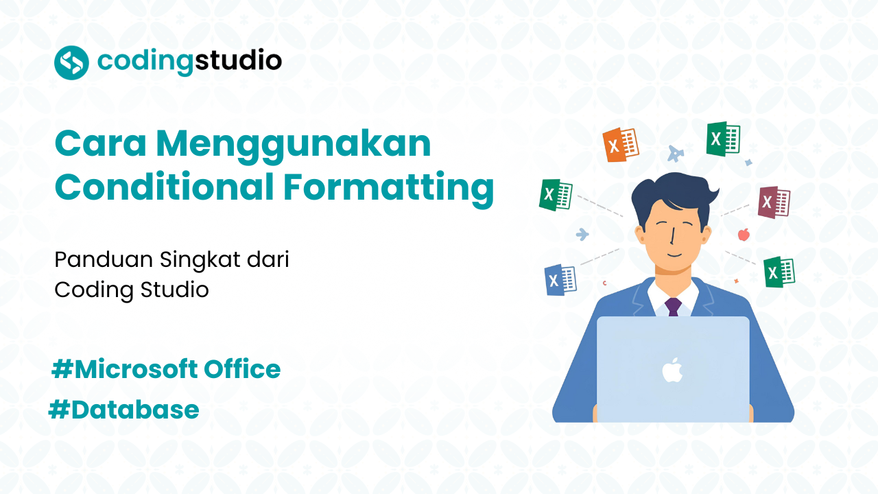 Cara Menggunakan Conditional Formatting Di Excel Dengan Mudah