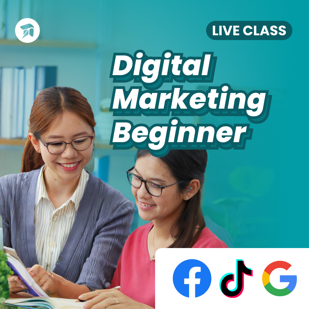 Kelas Digital Marketing Untuk Pemula - Belajar Secara LIVE Class Dengan Mentor Professional ...